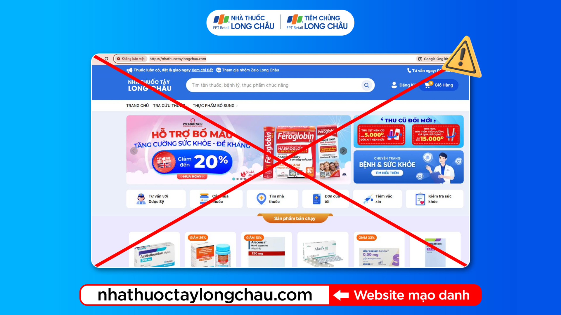 Nhà thuốc Long Châu cảnh báo: Khách hàng và người dân cảnh giác với tổ ...