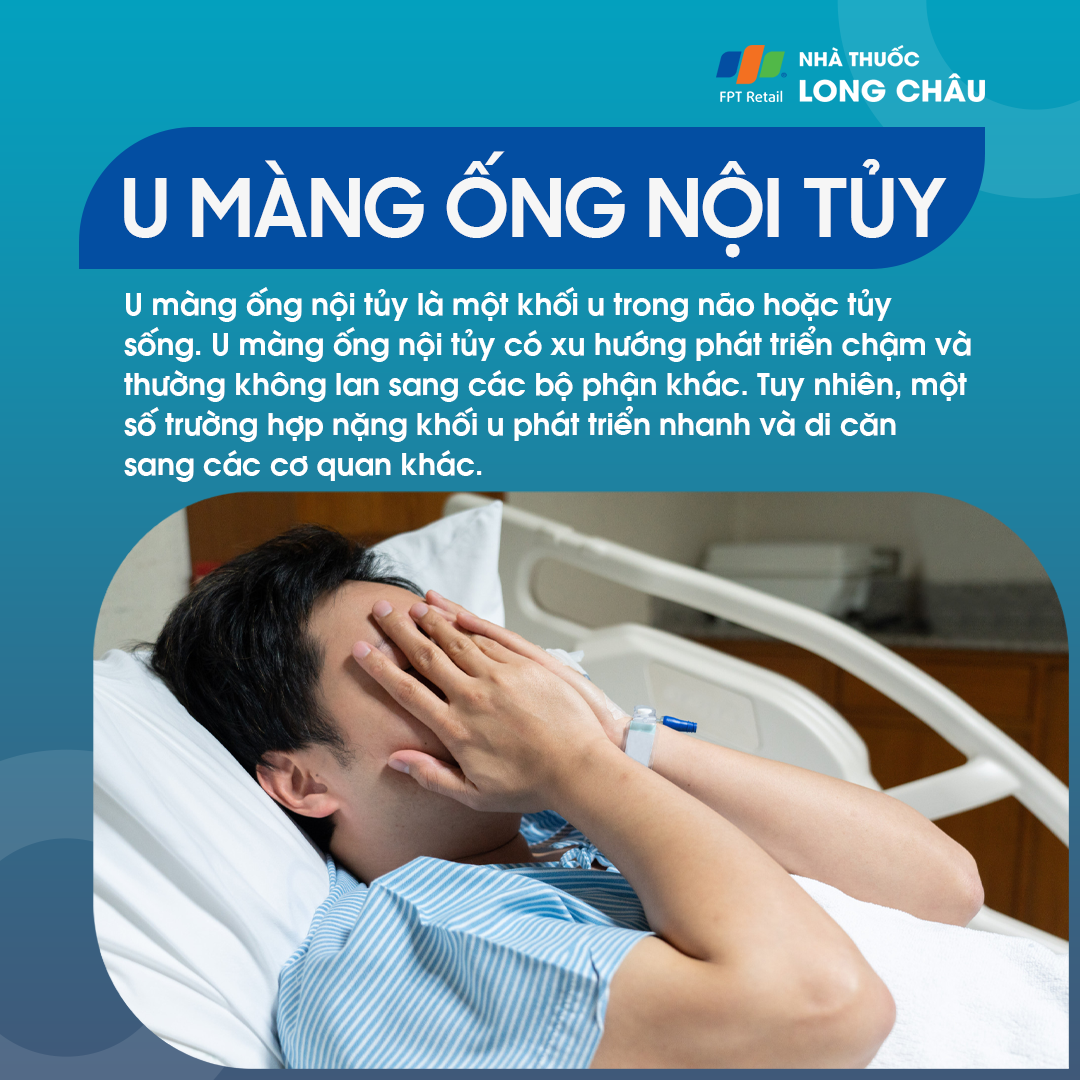 U màng ống nội tủy là gì? Nguyên nhân, triệu chứng và cách điều trị