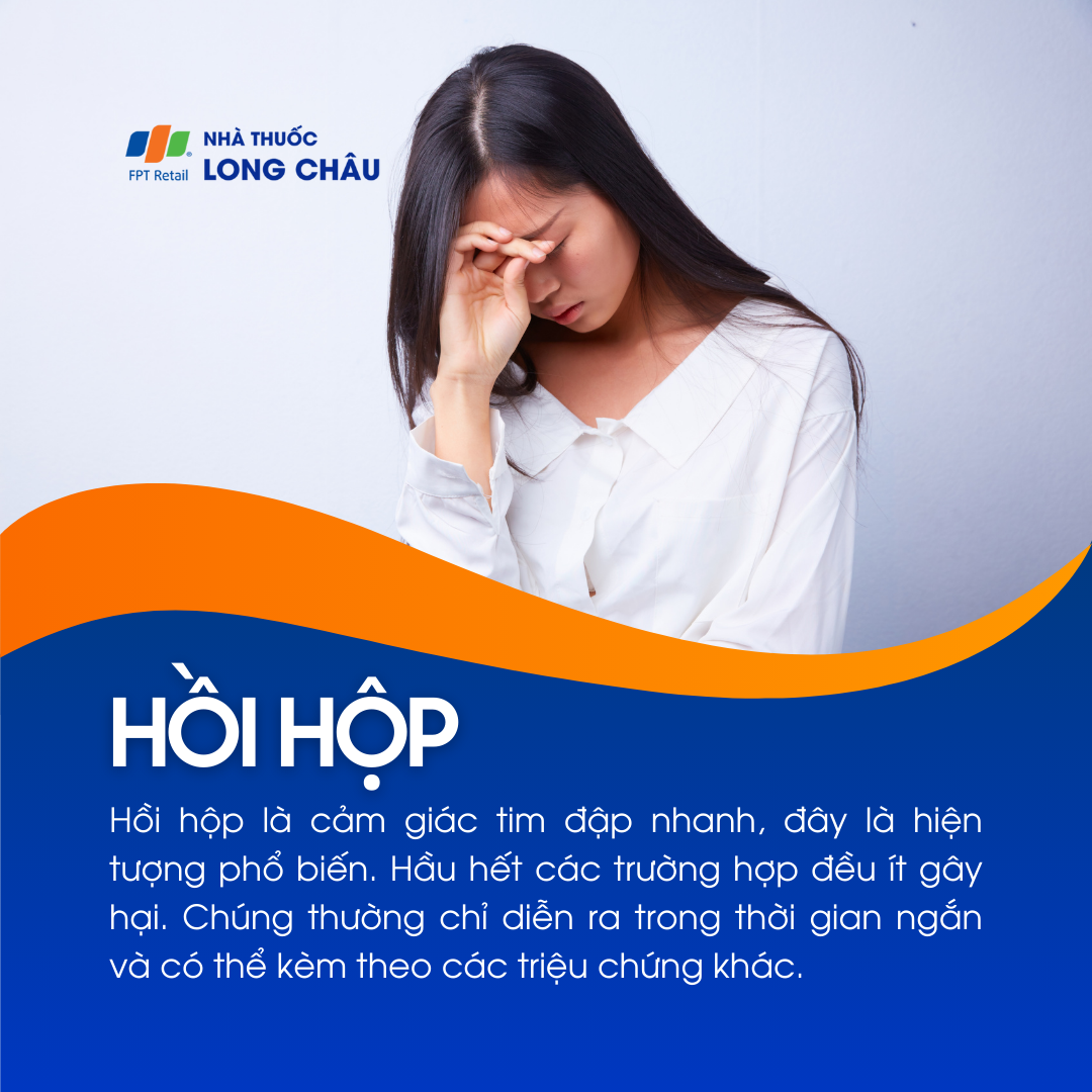 Hồi hộp, đánh trống ngực là gì? Nguyên nhân, triệu chứng và cách điều trị