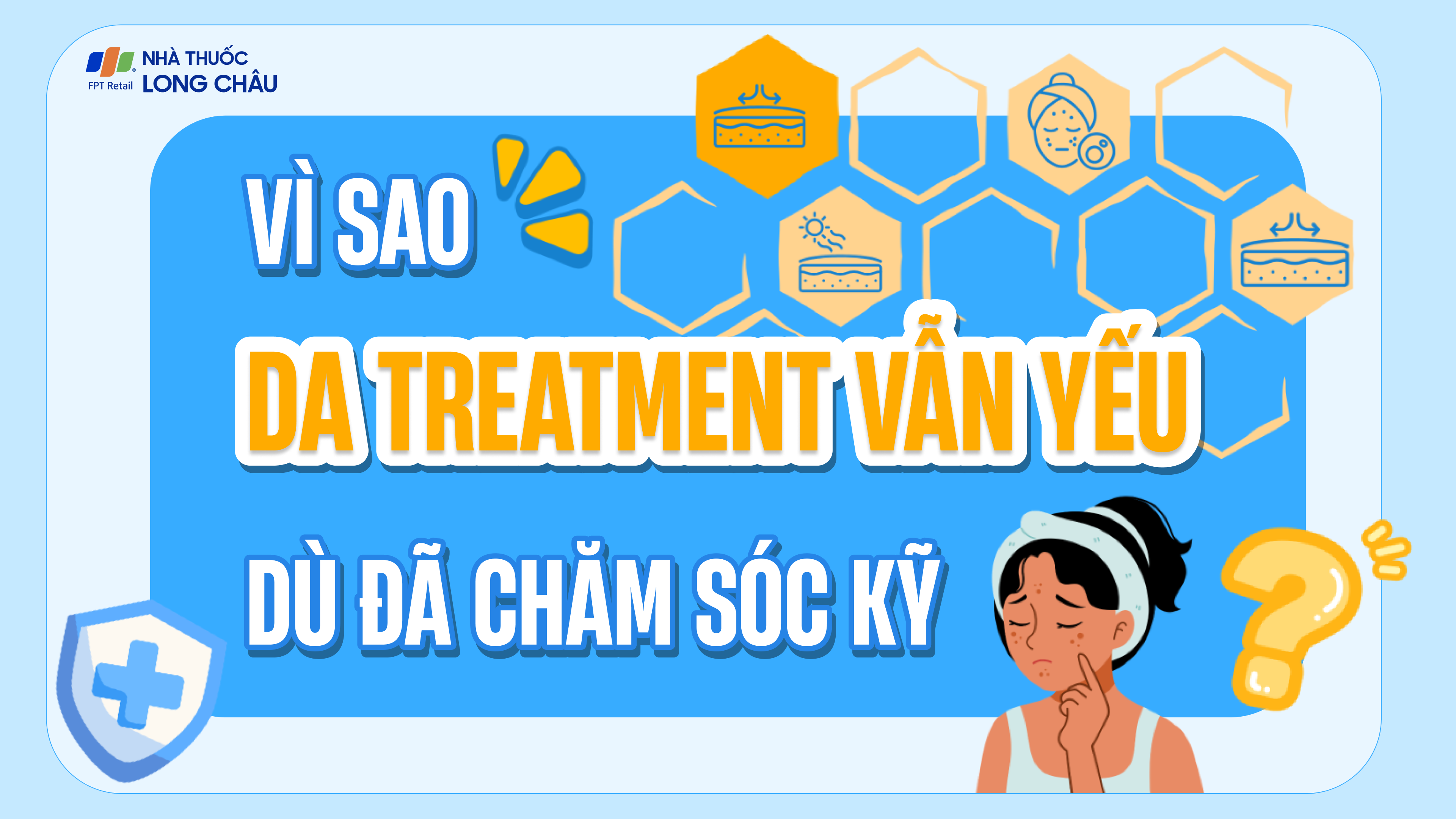 [Infographic] Vì sao da treatment vẫn yếu dù đã chăm sóc kỹ? - Nhà ...